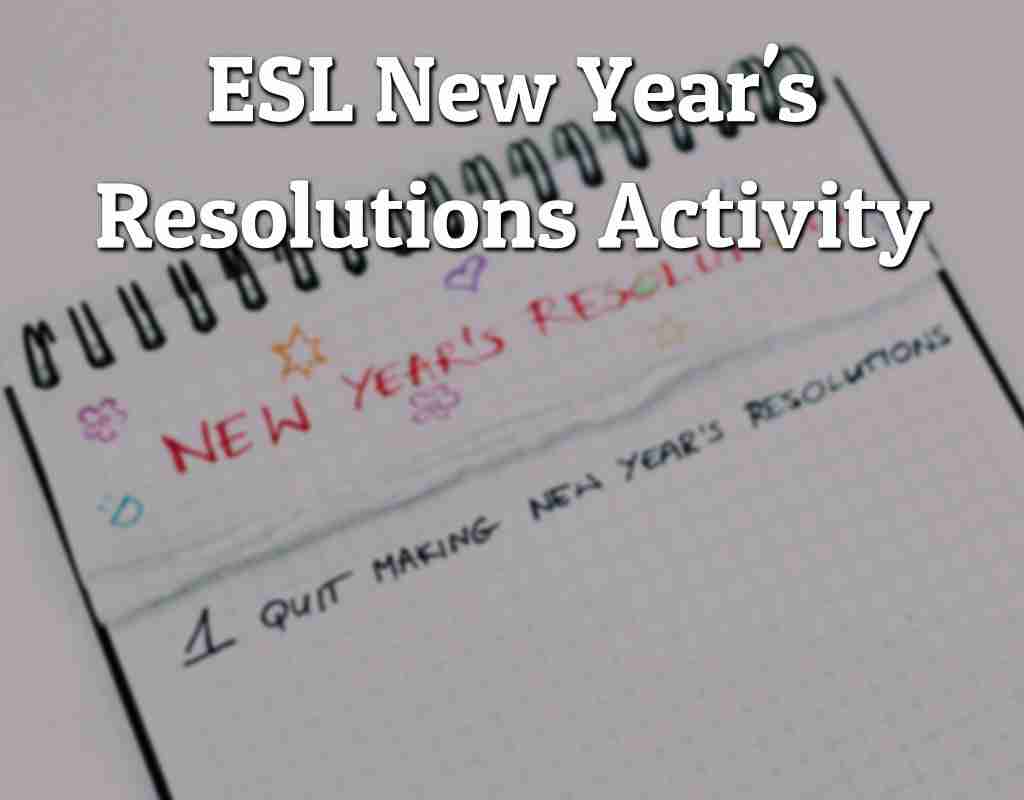 ESL New Year's Resolutions Activity - ESL Kids Games