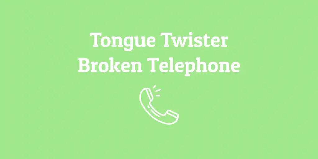 ESL Game_ Tongue Twister Broken Telephone - ESL Kids Games