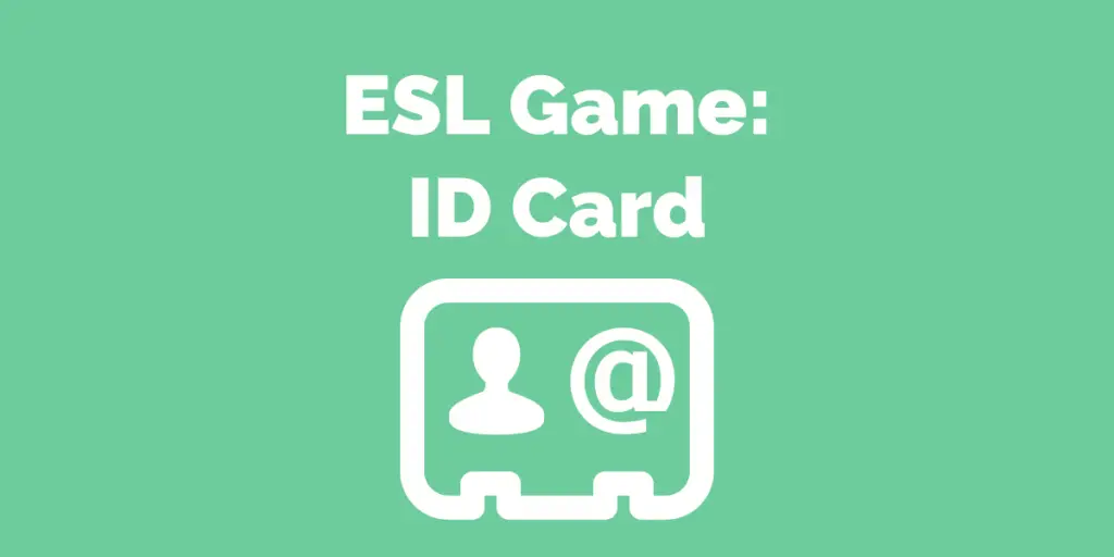 ESL Game_ ID Cards - ESL Kids Games