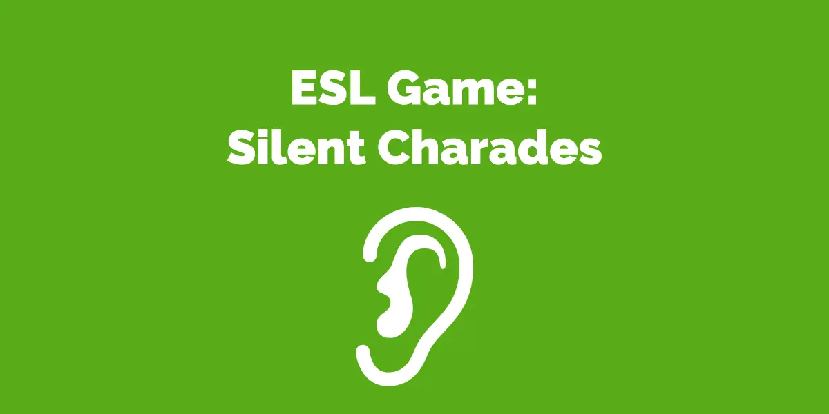 ESL Game: Sound Charades - ESL Kids Games