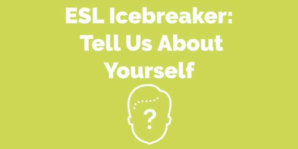 ESL Icebreaker_ Tell Us About Yourself - ESL Kids Games
