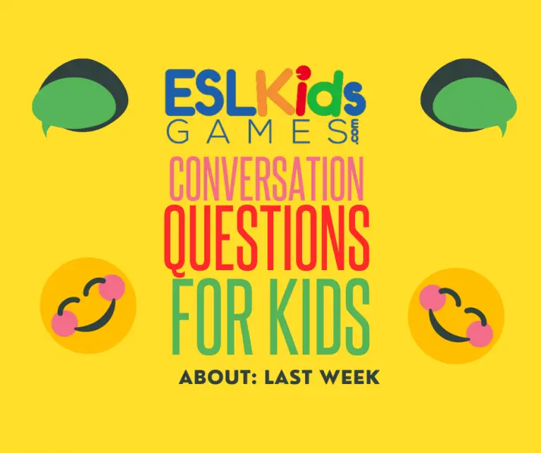 ESLConversation Questions for kids about last week - Past Tense ...