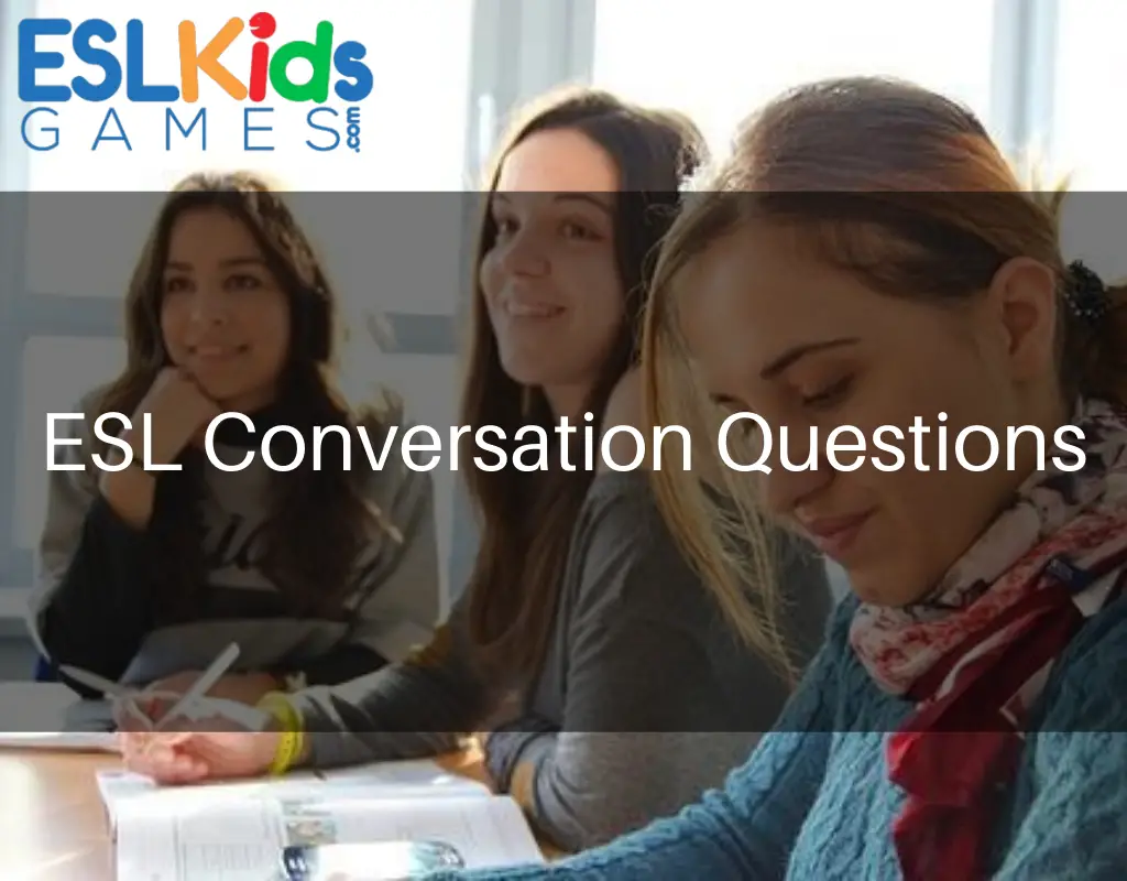 ESL Speaking Questions - ESL Kids Games