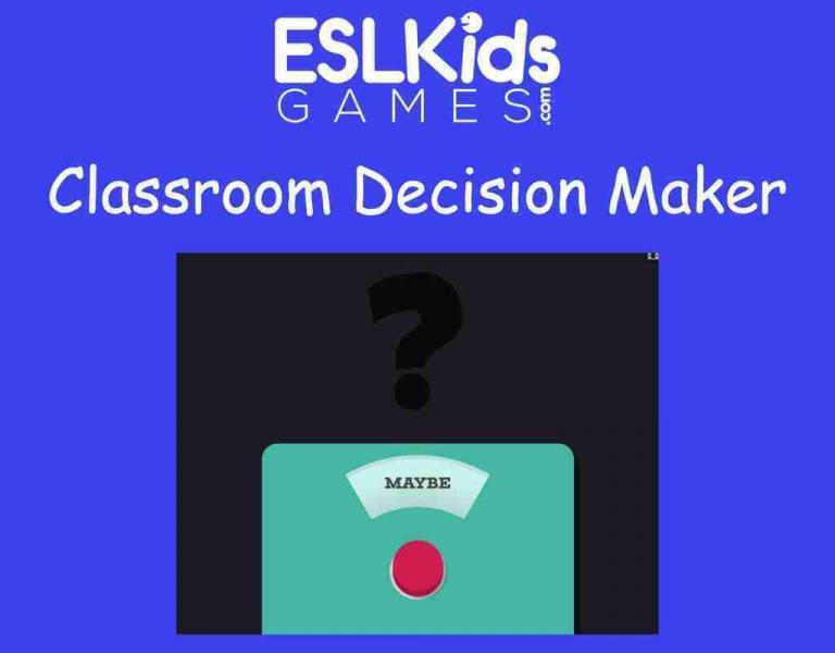 Classroom Decision Maker - ESL Kids Games