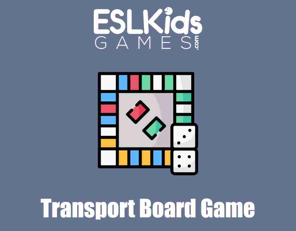 Transport - ESL Kids Games