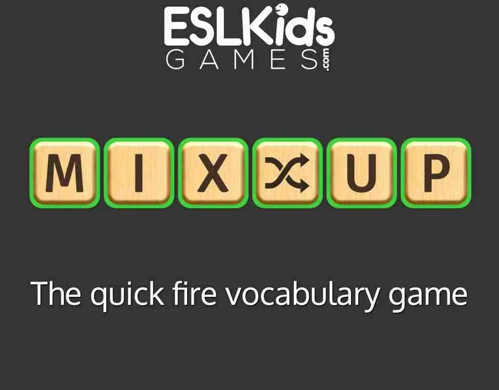 MIXUP - ESL Kids Games