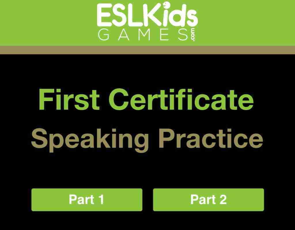 FCE Speaking Part 1 & Part 2 - ESL Kids Games