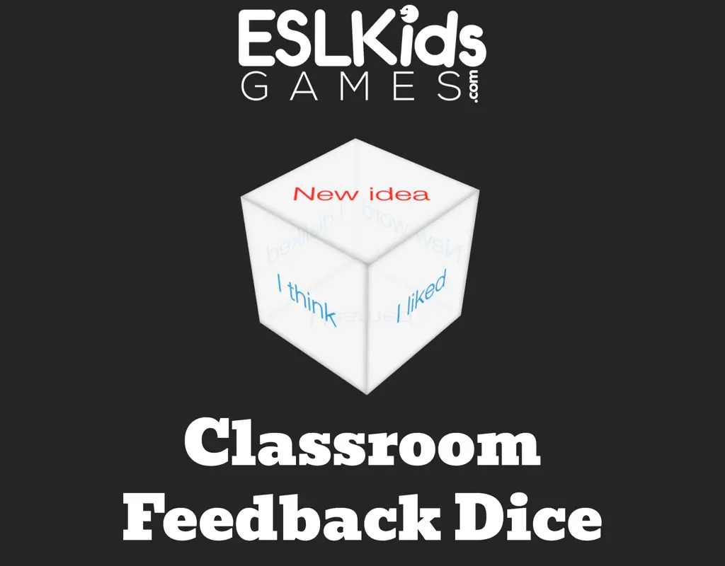 Classroom Feedback Dice Interactive - ESL Kids Games